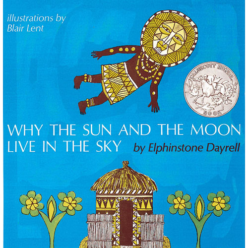 Why the Sun and the Moon Live in the Sky - The Learning Basket