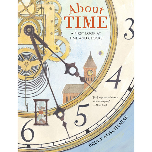 About Time - A First Look at Time and Clocks - The Learning Basket