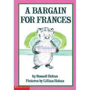A Bargain for Frances (Hardcover) - The Learning Basket