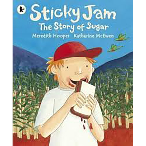 Sticky Jam (The Story of Sugar) - The Learning Basket