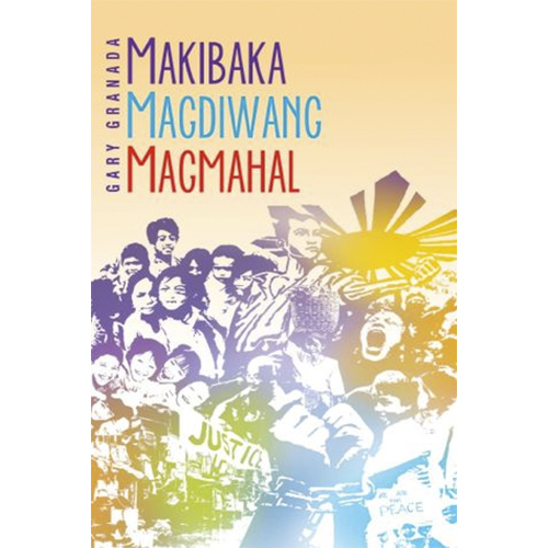 Makibaka, Magdiwang, Magmahal - The Learning Basket