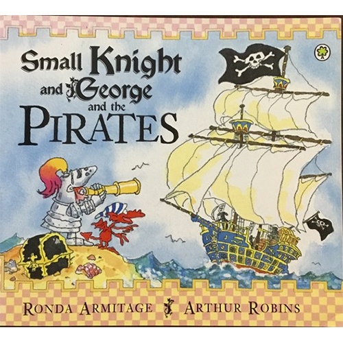 Small Knight and George and the Pirates - The Learning Basket